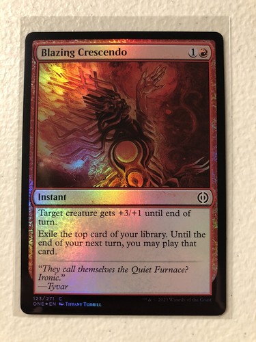 Blazing Crescendo Foil Phyrexia All Will Be One MTG Magic The Gathering ...