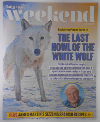 Daily Mail Weekend supplement 14th Oct '23 David Attenborough, James ...