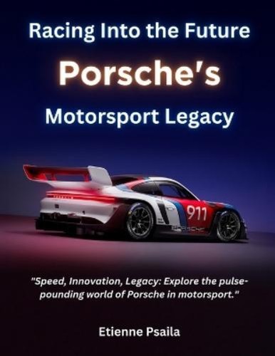 Etienne Psaila Racing Into the Future (Poche) Automotive and Motorcycle ...