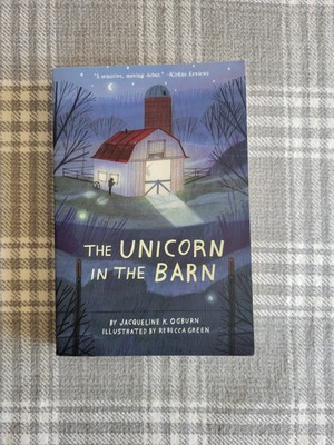 The Unicorn in the Barn by Jacqueline Ogburn (2019, Trade Paperback ...