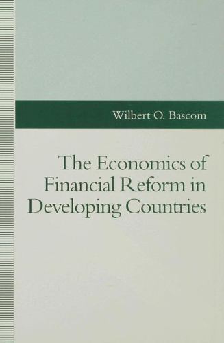 Economics of Financial Reform in Developing Countries by Wilbert O ...