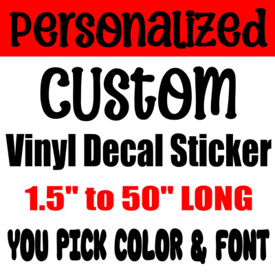 Custom Personalized Vinyl Decal Sticker Lettering Name Car Window ...
