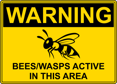 WARNING BEES/WASPS ACTIVE IN THIS AREA | Adhesive Vinyl Sign Decal | eBay