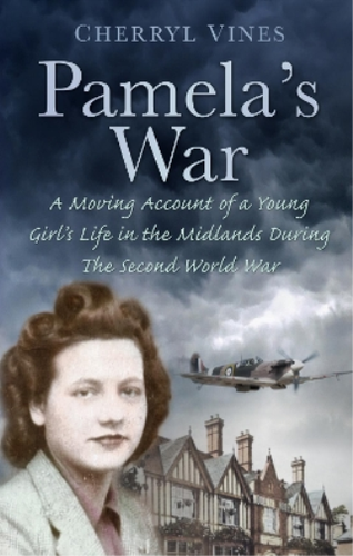 Cherryl Vines Pamela's War (Poche) 9780752468136 | eBay
