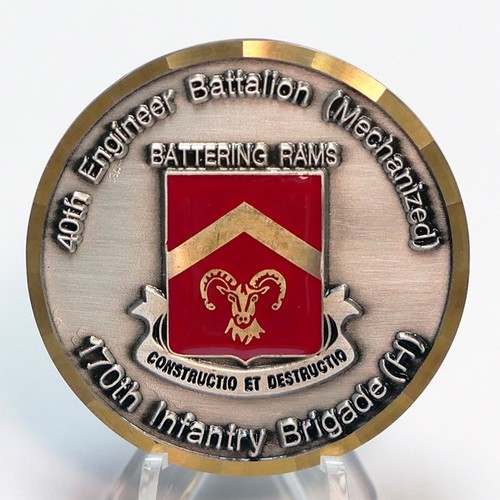 [686] 40th Engineer Battalion Challenge Coin 170th Infantry Brigade ...