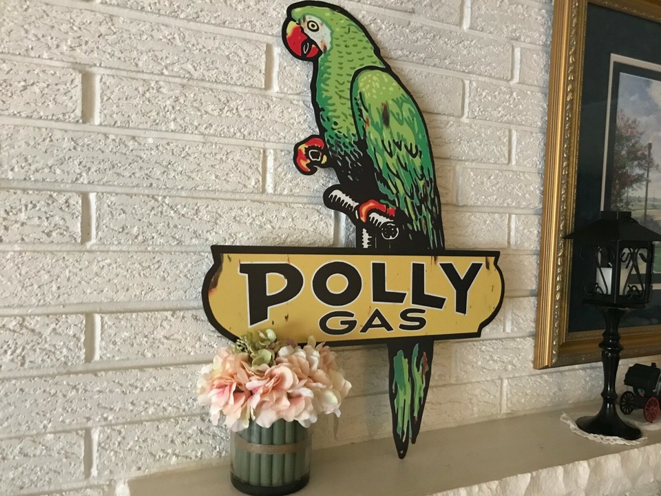 Antiqued Polly Gas Parrot Cutout Sign Petroleum Logo heavy Steel Sign ...