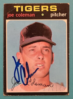 JOE COLEMAN Hand Signed 1971 Topps #403 Detroit Tigers Autograph Auto ...