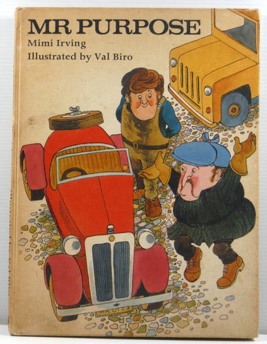 Mr Purpose by Mimi Irving Val Biro 1972 Car story vintage children's ...