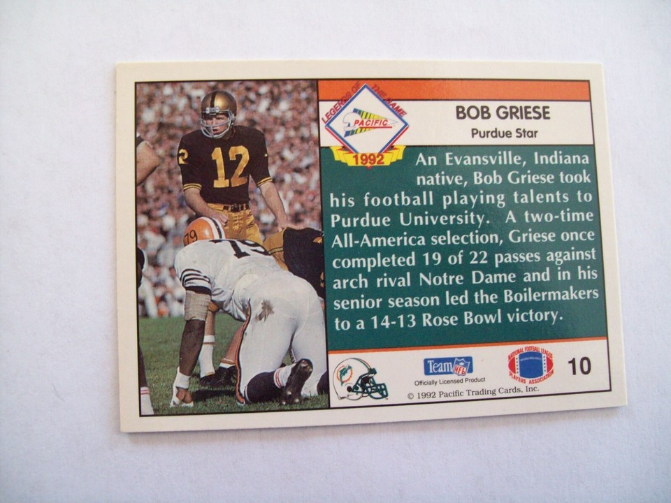 BOB GRIESE MIAMI DOLPHINS 1992 PACIFIC #10 PURDUE STAR NFL FOOTBALL HOF ...