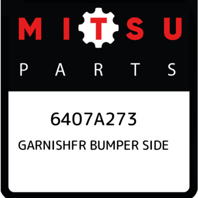 6407A273 Mitsubishi Garnishfr bumper side 6407A273, New Genuine OEM ...