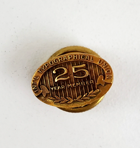 International Typographical Union 25 Year Member 1/20 10K Gold Vintage ...