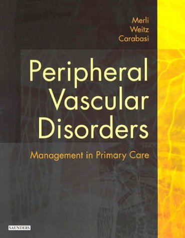 PERIPHERAL VASCULAR DISORDERS By Geno Merli & Howard Weitz **Mint ...