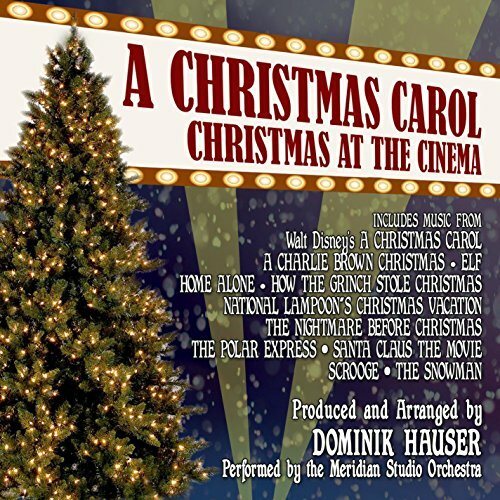 Dominik Hauser - A Christmas Carol: Christmas At The Cinema [CD ...