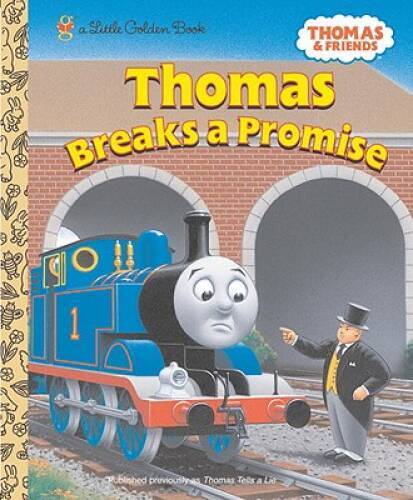 Thomas Breaks a Promise (Thomas & Friends) (Little Golden Book) - GOOD ...