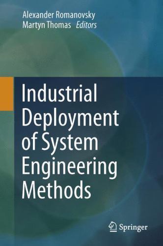 Industrial Deployment of System Engineering Methods by Martyn Thomas ...