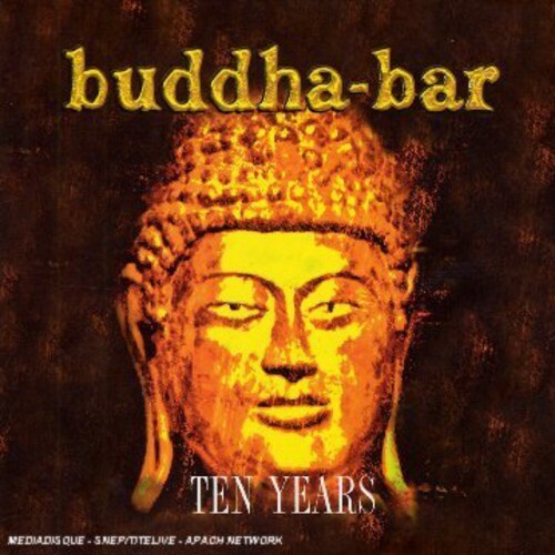 Buddha Bar: Ten Years / Various by Various Artists Buddha-Bar (CD, 2006 ...