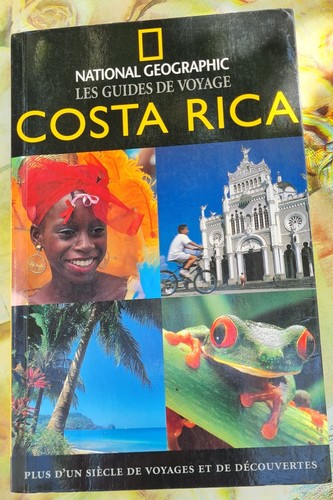 Guide De Voyage Costa Rica - Collectif - National Geographic - 2007 | eBay
