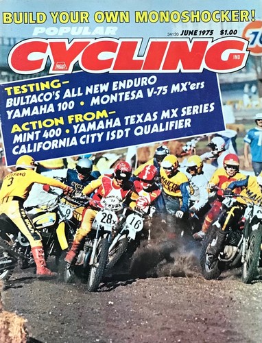 Popular Cycling June 1975 Bultaco Frontera 360 Yamaha MX100 Montesa ...
