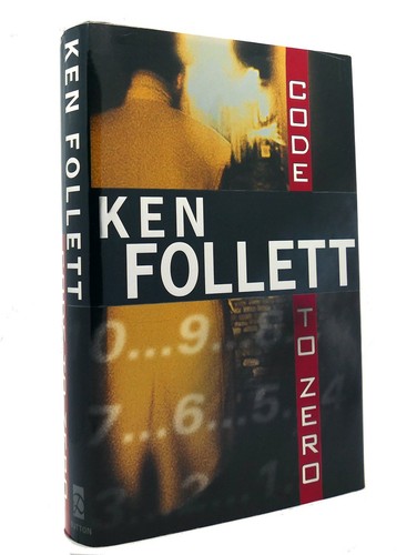 Ken Follett CODE TO ZERO 1st Edition 1st Printing | eBay