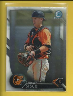 Chance Sisco RC 2016 Bowman Chrome Prospects Rookie Card # BCP114 ...