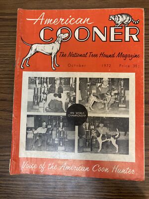 AMERICAN COONER NATIONAL TREE HOUND MAGAZINE October 1972 | eBay