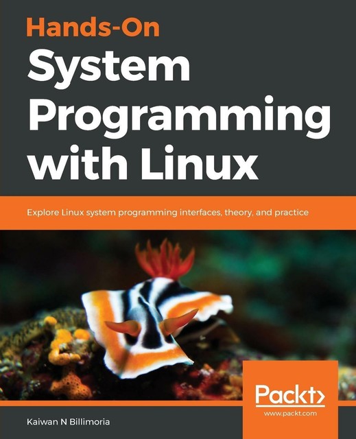 Hands-On System Programming With Linux von Kaiwan Billimoria (2018, Taschenbuch) online kaufen ...