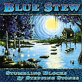 Stumbling Blocks and Stepping Stones * by Blue Stew (CD, Feb-2003, Main ...