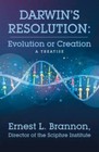 Darwins Resolution: Evolution or Creation - Paperback - GOOD ...