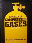 HANDBOOK OF COMPRESSED GASES By Compressed Gas Association - Hardcover ...