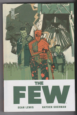 BD THE FEW Sean Lewis Hayden Sherman EO Comics Hi comics en français | eBay