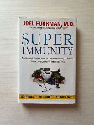Super Immunity by Dr Joel Fuhrman - Hardback, good condition, free postage | eBay Australia