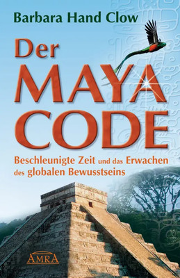 Barbara Hand Clow | Der Maya Code | Buch | Deutsch (2010) | Mit 2 Lesebändchen | eBay.de