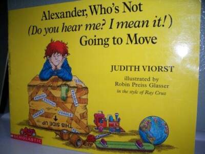 Alexander, who's not (Do you hear me? I mean it!) going to move - GOOD ...
