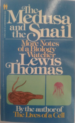 The Medusa and the Snail by Lewis Thomas (1980 paperback) | eBay