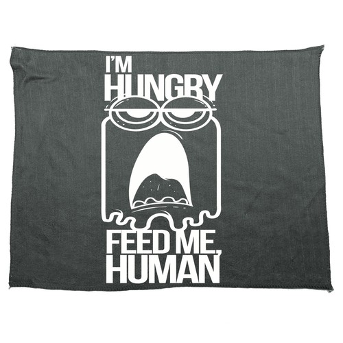 Im Hungry Feed Me Human - Kitchen Cleaning Cloth Dish Tea Towels Soft ...