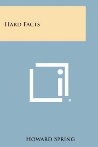 Hard Facts by Howard Spring (2013, Trade Paperback) for sale online | eBay