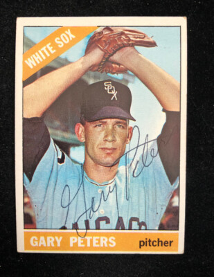 GARY PETERS 1966 TOPPS AUTOGRAPHED SIGNED AUTO BASEBALL CARD 111 WHITE ...