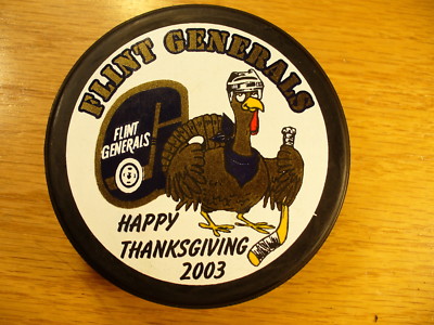 UHL Flint Generals 2003 Happy Thanksgiving Team Logo Hockey Puck ...