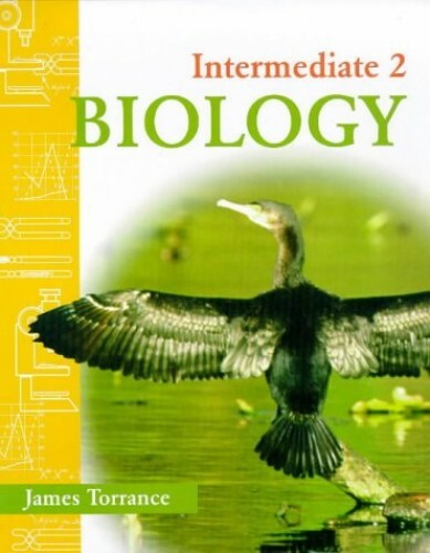 Intermediate 2 Biology by Torrance, James 034072501X FREE Shipping | eBay