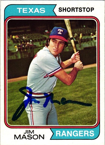 Jim Mason Signed 1974 Topps MLB Autographed Baseball Card #618 Rangers ...