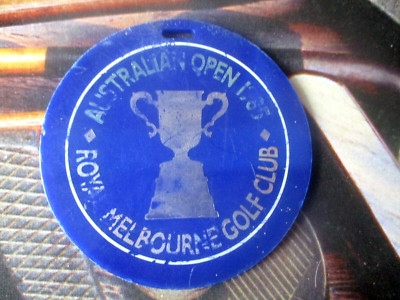 vtg - PGA Golf Bag Tag - 1985 AUSTRALIAN OPEN - Royal Melbourne Golf ...