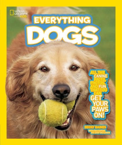 Becky Baines Everything Dogs (Taschenbuch) Everything 9781426310249 | eBay.de