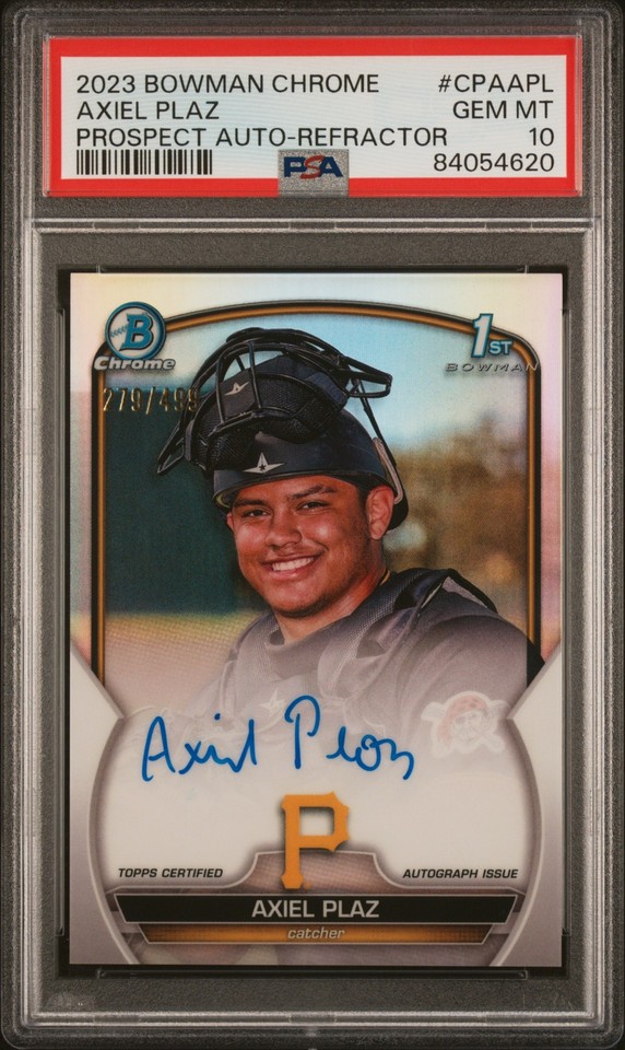 PSA 10 AXIEL PLAZ AUTO 1st 2023 Bowman Chrome REFRACTOR/499 PIRATES RC ...