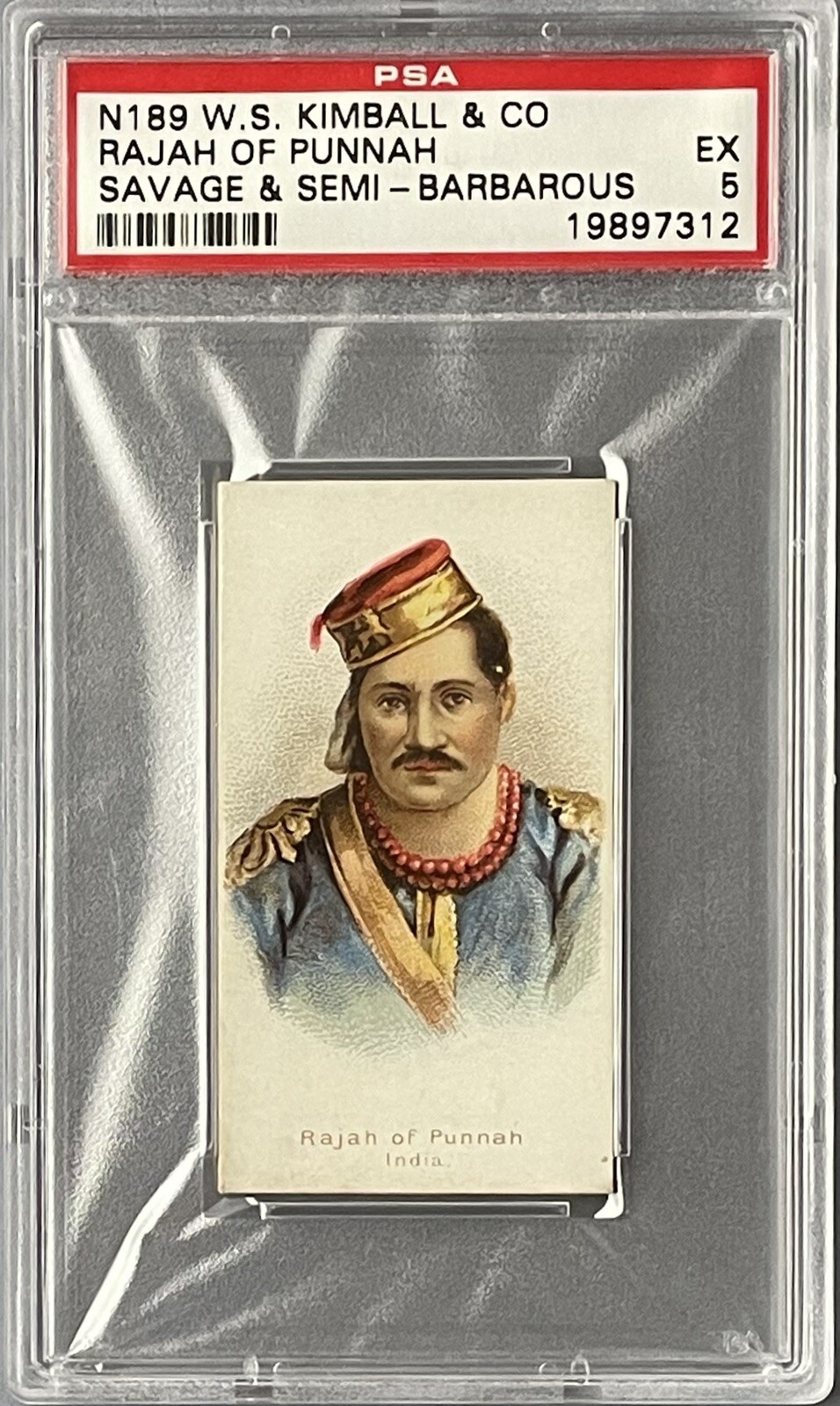 1889 N189 Kimball & CO Savage & Semi-Barbarous RAJAH OF PUNNAH PSA 5 EX ...