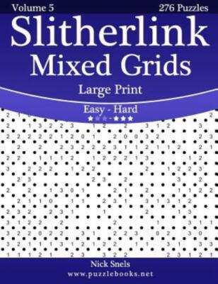 Slitherlink Mixed Grids Large Print - Easy To Hard - Volume 5 - 276 ...