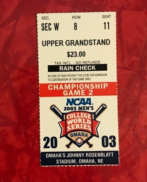 2003 COLLEGE WORLD SERIES CWS TICKET STUB CHAMPIONSHIP GAME 2 RICE ...