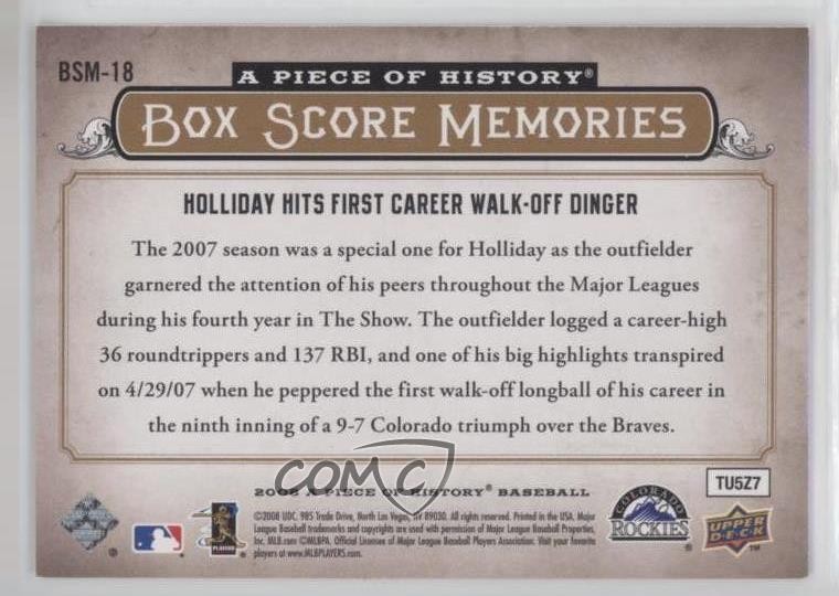 2008 A Piece of History Box Score Memories Copper 43/99 Matt Holliday ...