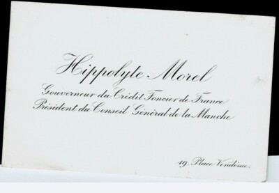 EQ14-CARTE DE VISITE-HIPPOLYTE MOREL-PRÉSIDENT-CONSEIL GÉNÉRAL DE LA ...