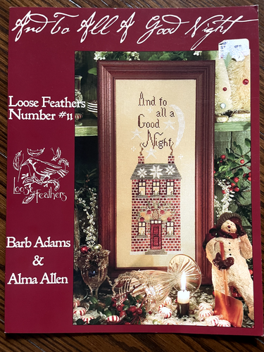 Blackbird Designs And To All A Good Night Loose Feathers 11 Pattern ...