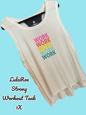 NWT LulaRoe Strong Workout Tank- White w/ Work, Work Work Colorful ...